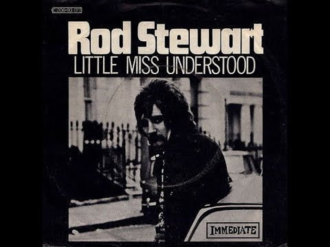 55 jaar geleden: “Little Miss Understood” (Rod Stewart) – dagelijks ...