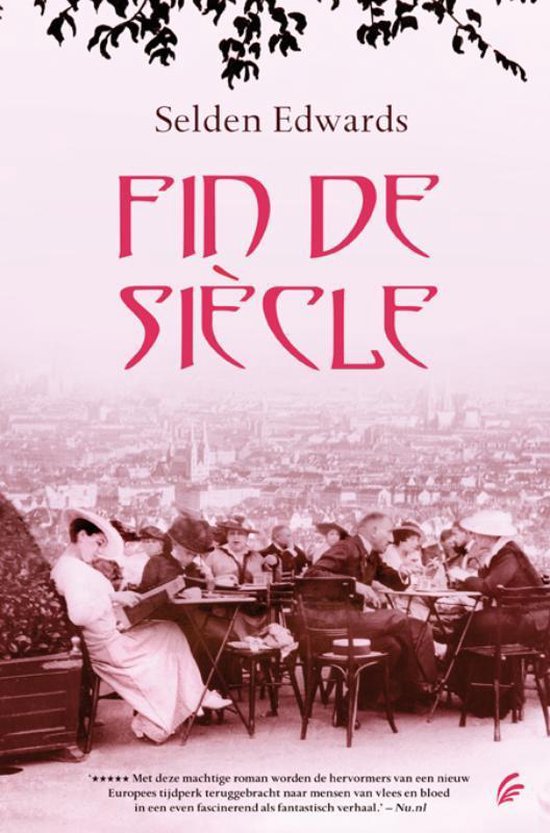 “Fin de siècle” van Selden Edwards – dagelijks iets degelijks