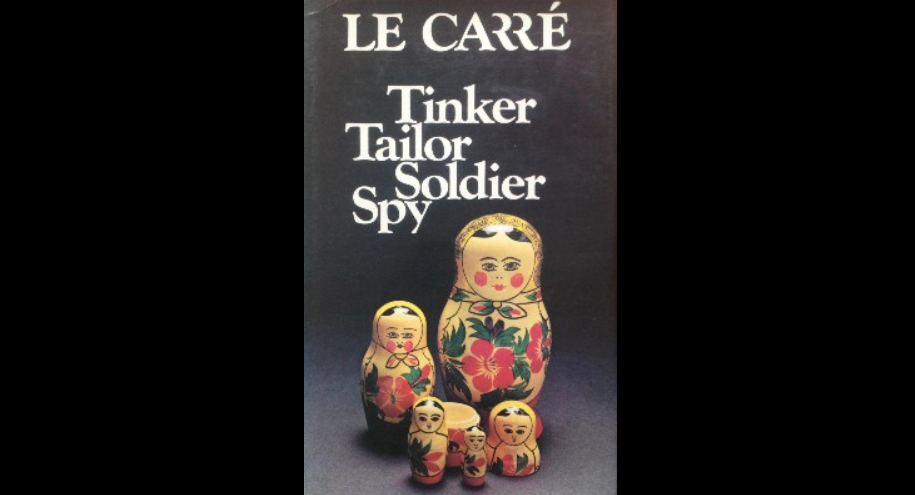 Vijftig jaar geleden: “Tinker, tailor, soldier, spy” (John Le Carré ...